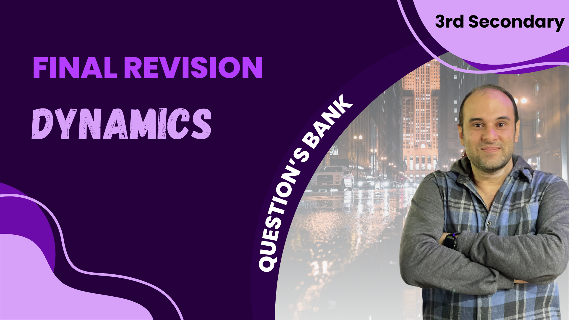 3S Dynamics Questions' bank | Michael Gamil